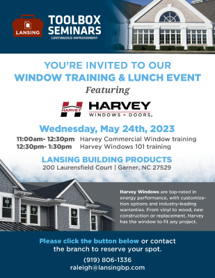 Toolbox Seminar - Harvey Window Training - Lansing Building Products