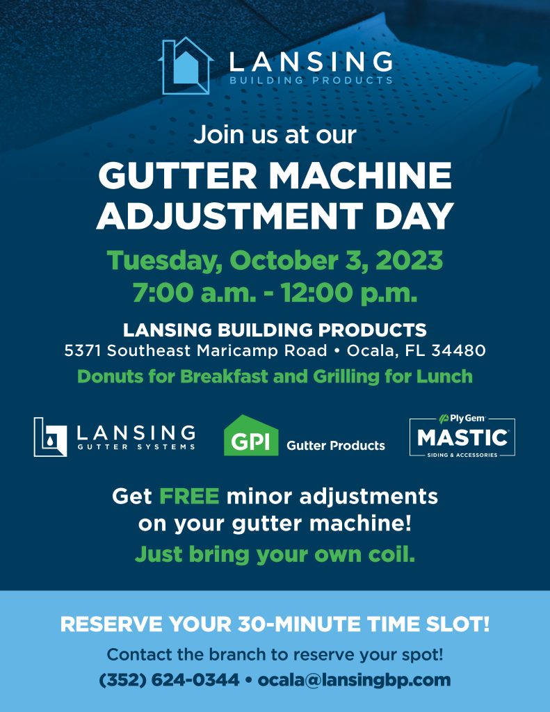 Gutter Machine Adjustment Day - Lansing Building Products