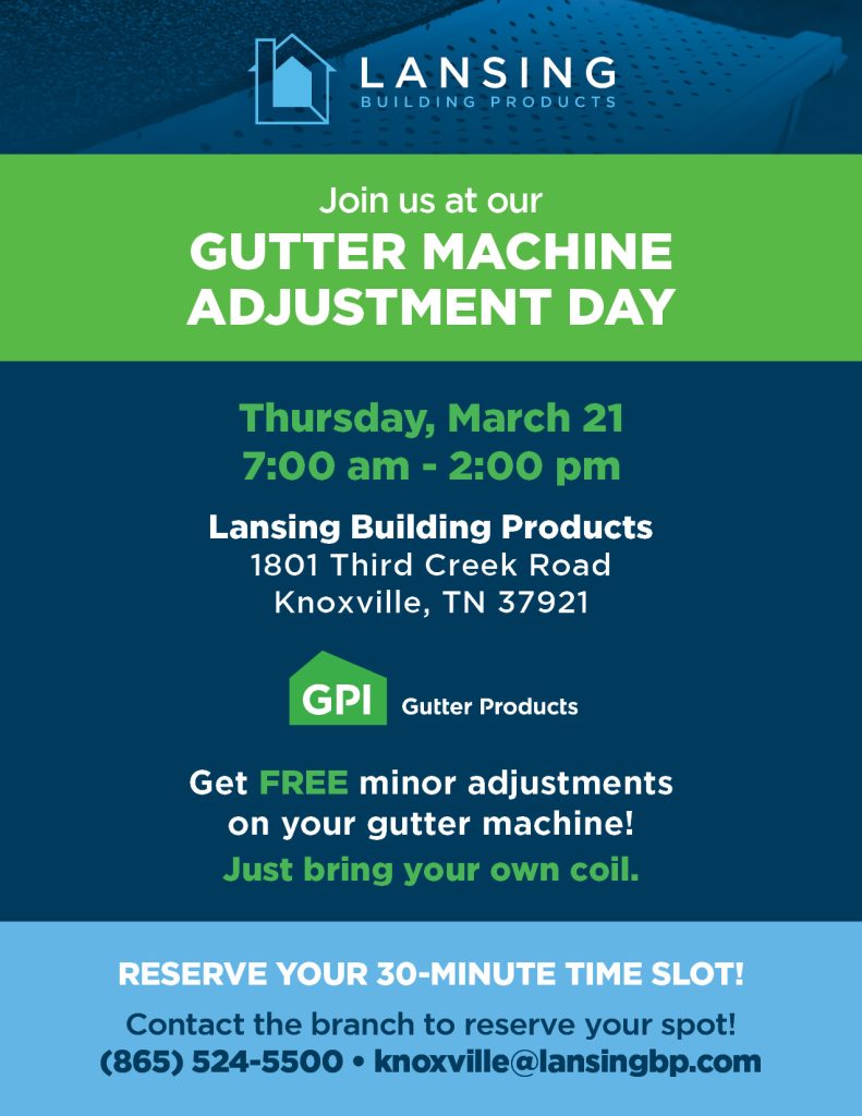 Gutter Machine Adjustment Day - Lansing Building Products