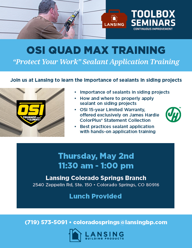 Toolbox Seminar - OSI Quad Max Training - Lansing Building Products