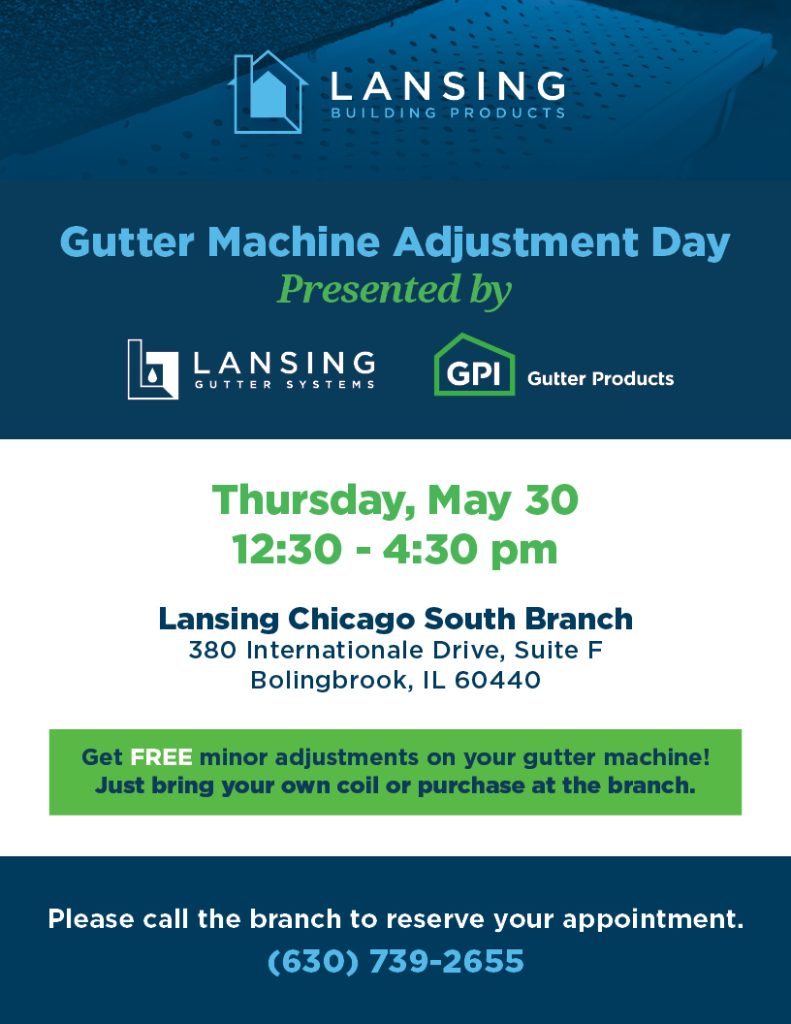 Gutter Machine Adjustment Day - Lansing Building Products