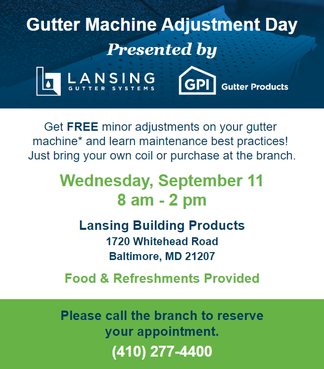 Gutter Machine Adjustment Day - Lansing Building Products