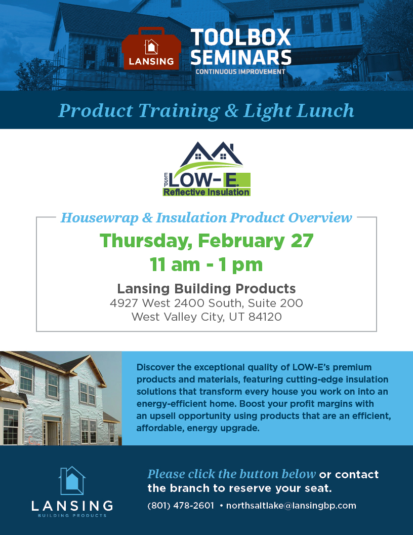 LowE Toolbox Seminar - Lansing Building Products